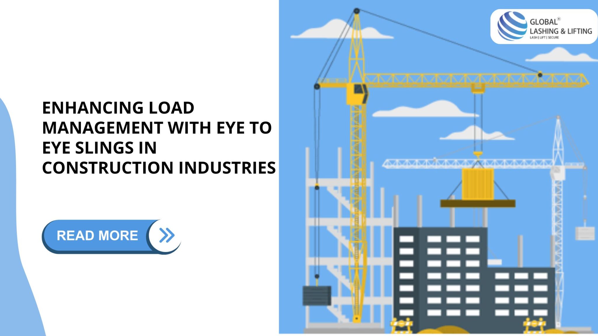Eye To Eye Slings : Improve Load Safety in Construction Work
