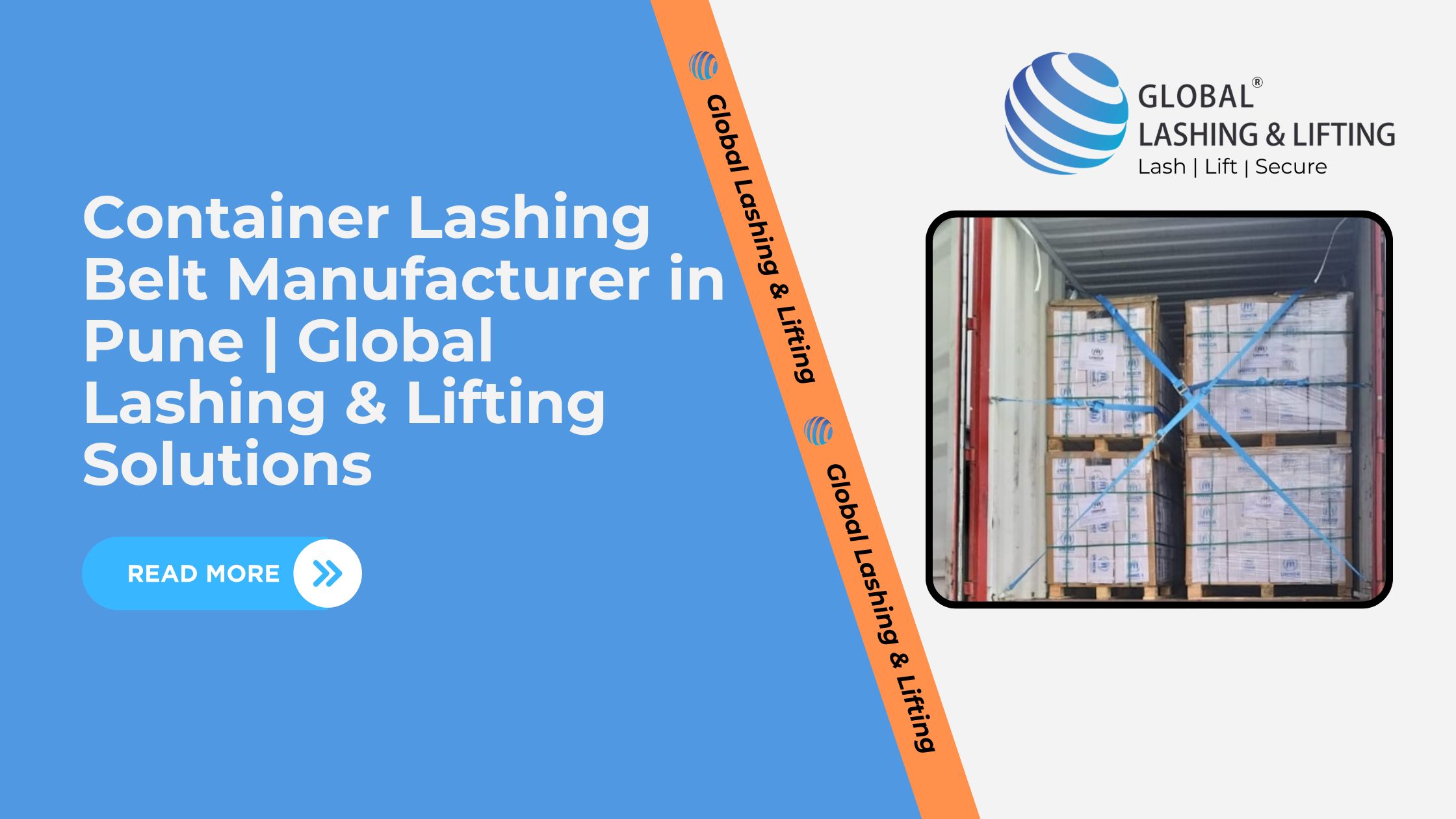 Container Lashing Belt Manufacturer | Global Lashing & Lifting